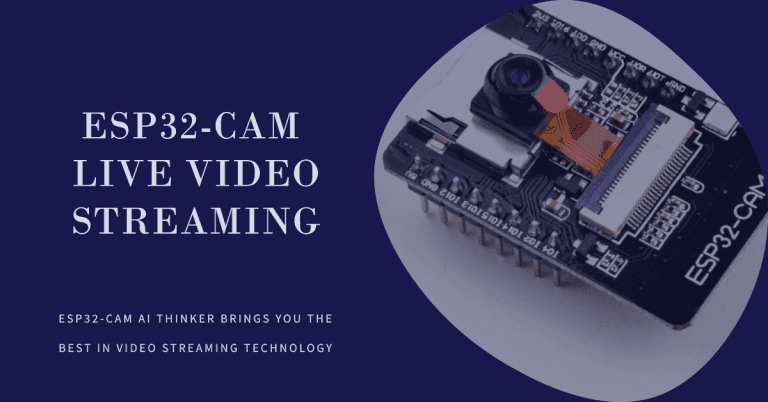 AI Thinker ESP32-Cam Video Streaming | FYP Solutions