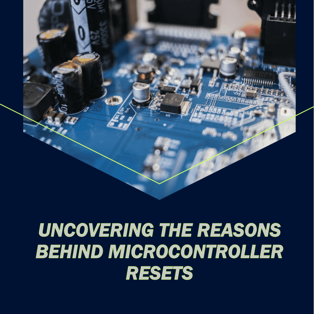 Microcontroller RESET Problem | FYP Solutions